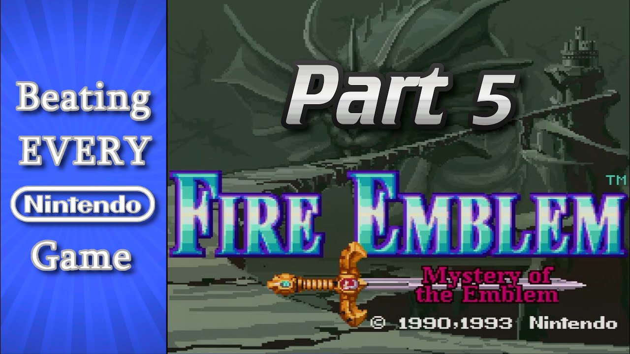 [VOD] Fire Emblem: Mystery of the Emblem | Part 5 | Game #357 - YouTube