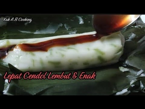 Lepat Cendol Tanpa Kukus || lembut dan enak dengan paduan santan ...