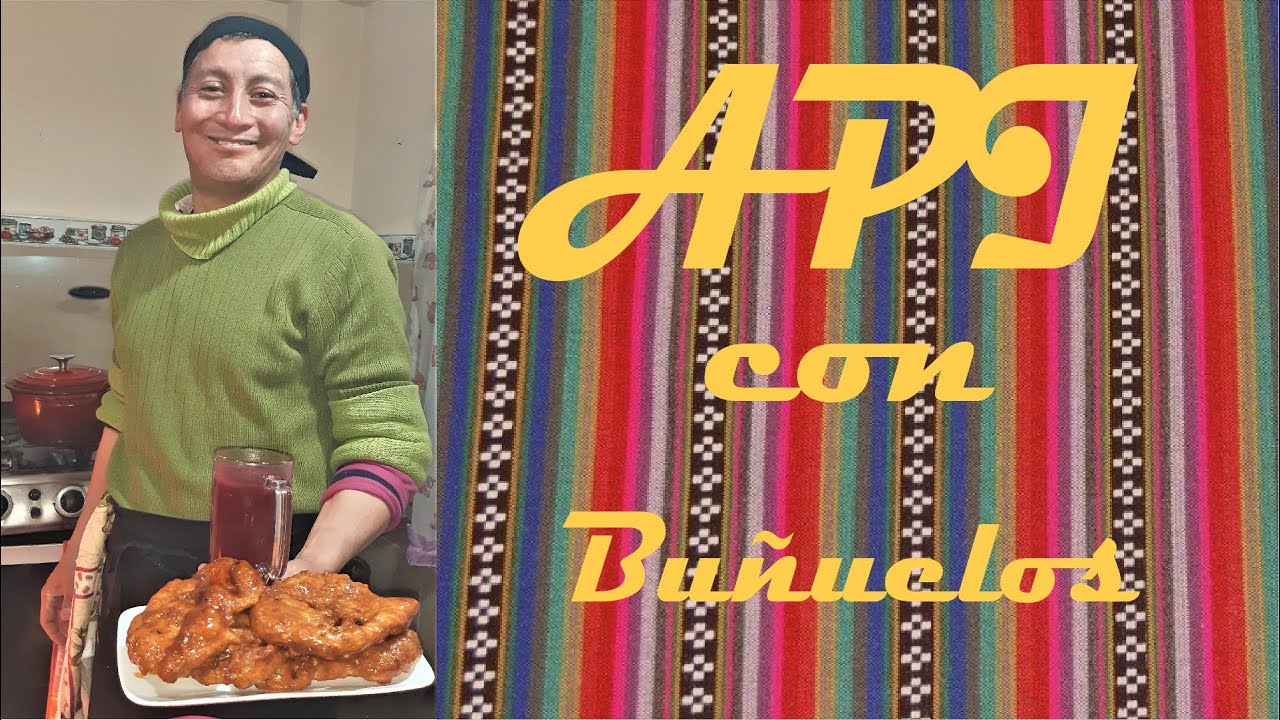 Api y Buñuelos - Recetas en casa - YouTube