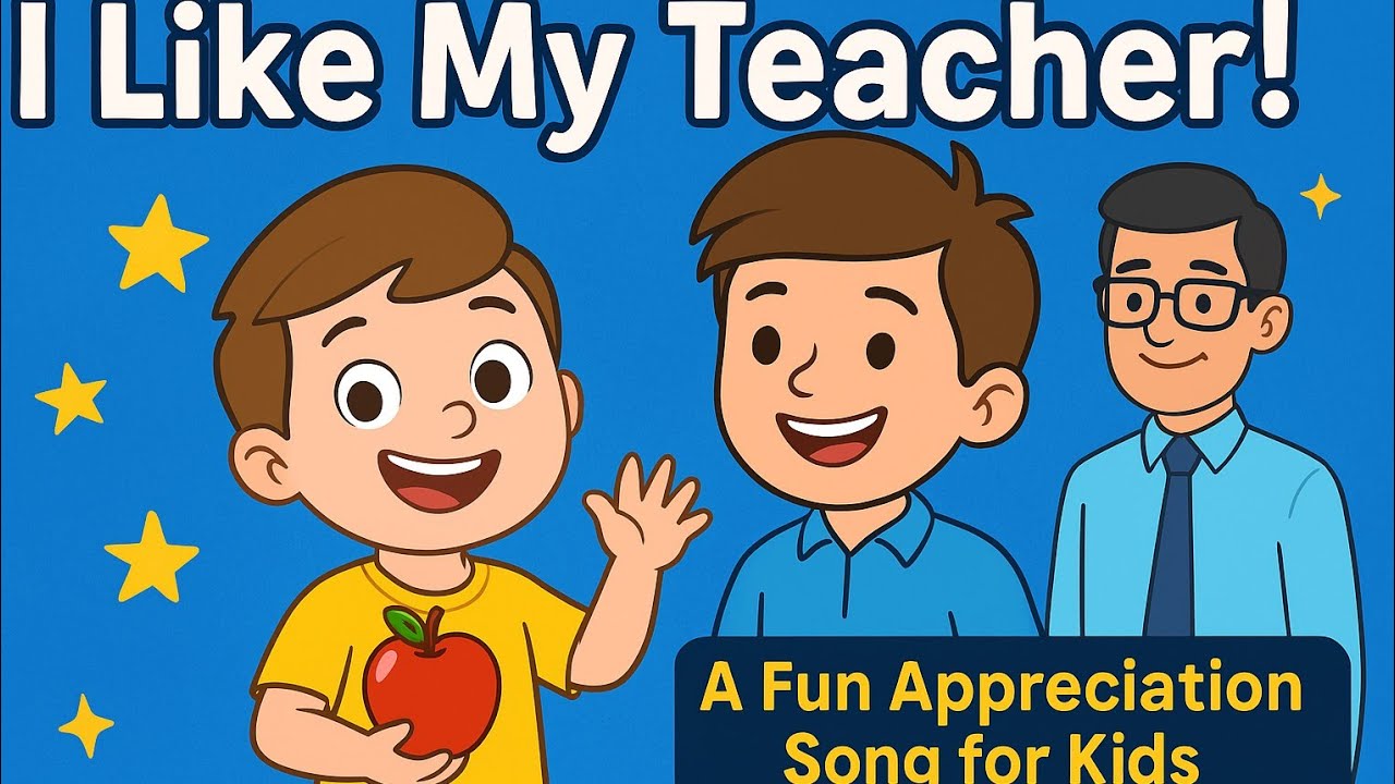 I Like My Teacher! 🍎 A Fun Appreciation Song for Kids | Diamonddkids 🎶 ...