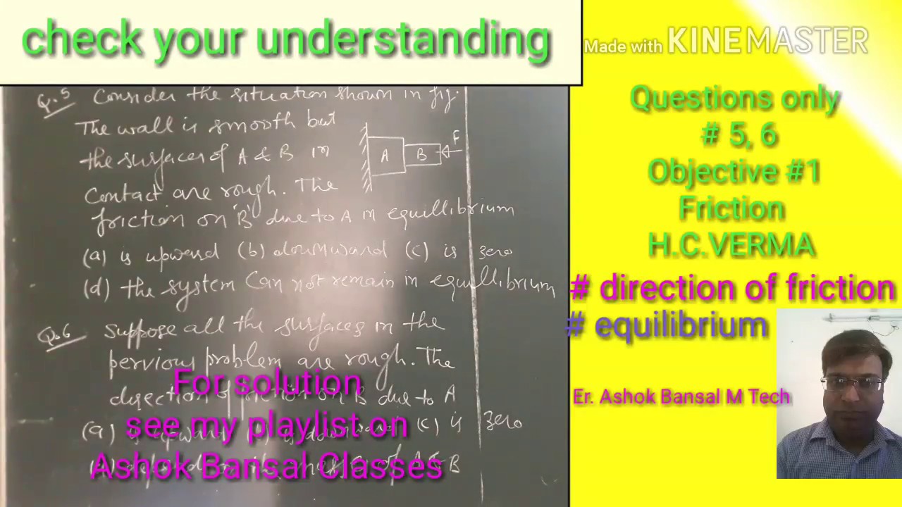 Questions only # 5, 6 / objective #1/ Friction/ H.C.VERMA - YouTube