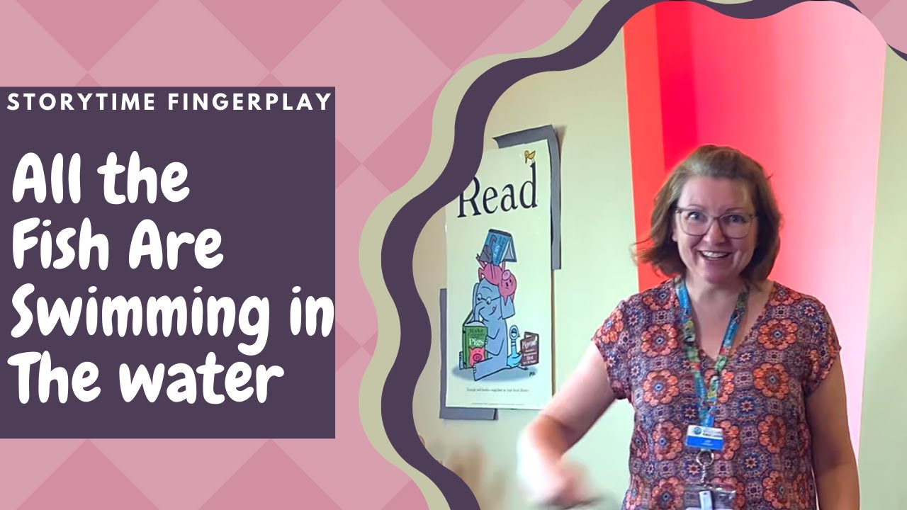 Storytime Fingerplay: All the Fish Are Swimming in the Water - YouTube
