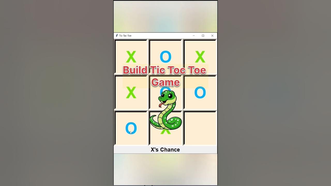 Build Tic Toc Toe Game Using Python And Tkinter With Full Source Code