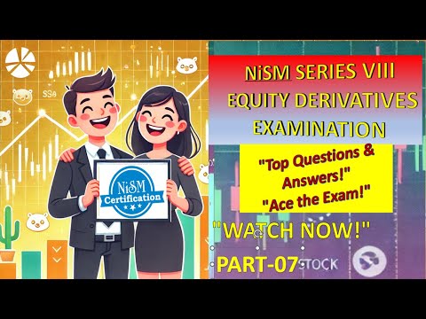 NISM SERIES VIII MOCK TEST PART 07 | NISM 8 EXAM PREPARATION| NISM ...
