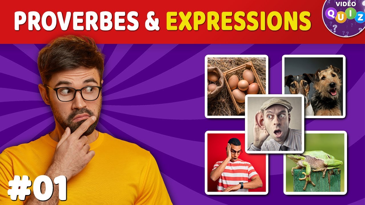 🎯 QUIZ : Complétez les PROVERBES et EXPRESSIONS françaises – 50 ...