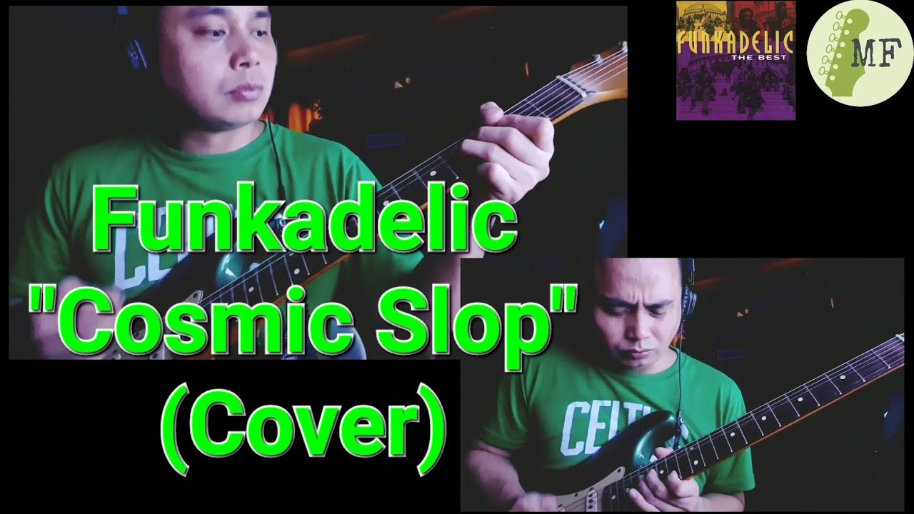 Funkadelic - Cosmic Slop | Cover - YouTube