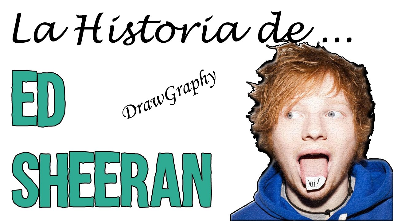 ED SHEERAN | Draw My Life En Español | DrawGraphy - YouTube