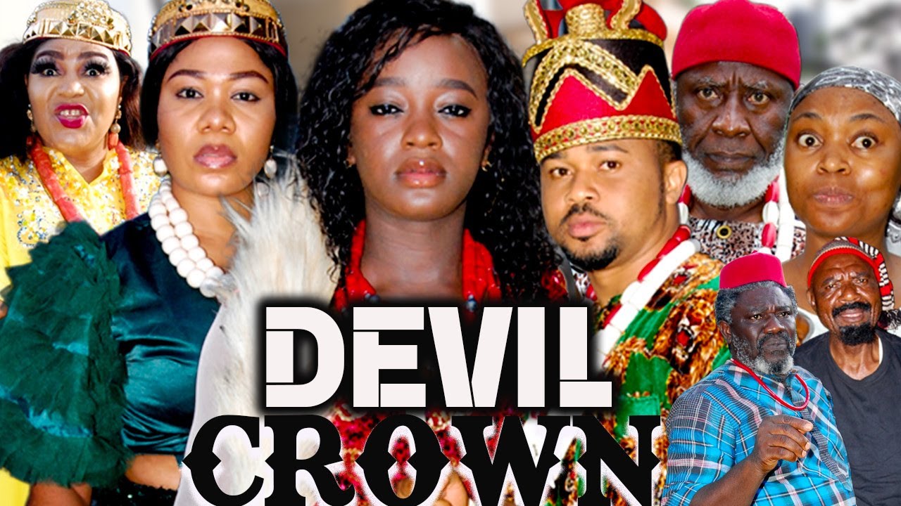 DEVIL CROWN (NEW LUCHI DONALD & MICHEAL GODSON MOVIE) - 2022 LATEST ...