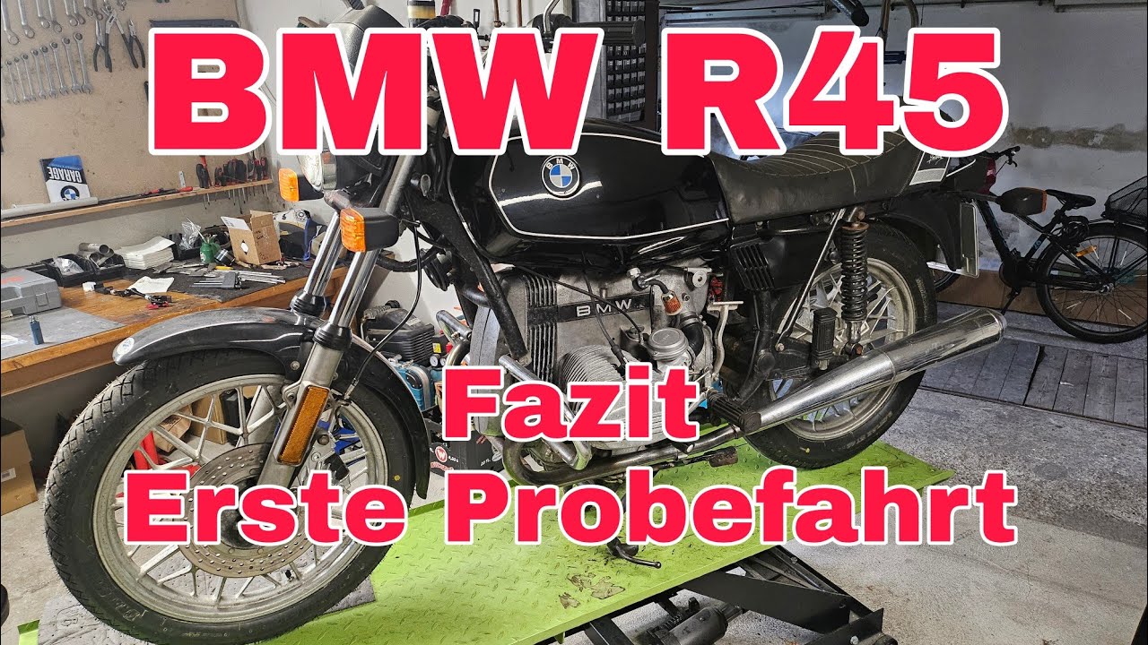 BMW R45 / Fazit nach der ersten Probefahrt - YouTube