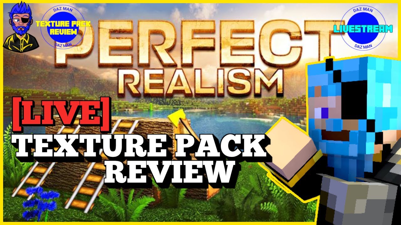 [LIVE] Daz Man Reviews Perfect Realism x128 Texture Pack In Minecraft ...