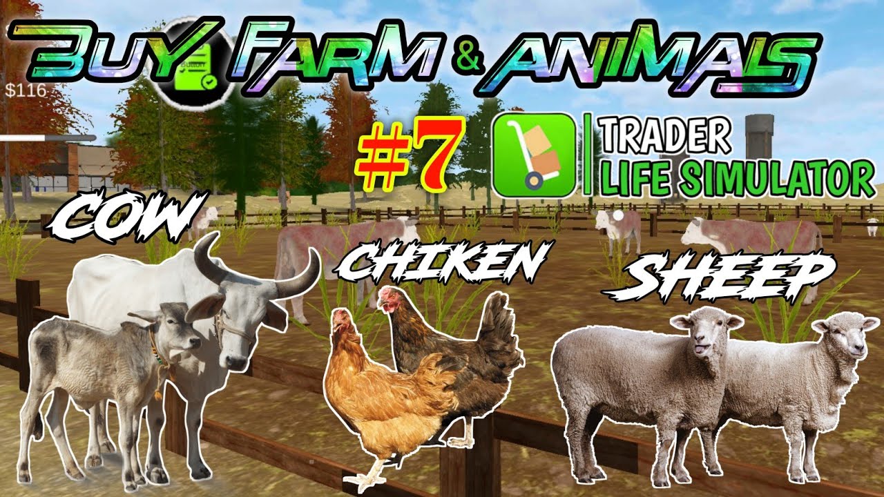 BUY FARM AND ANIMALS || TRADER LIFE SIMULATOR #7 - YouTube