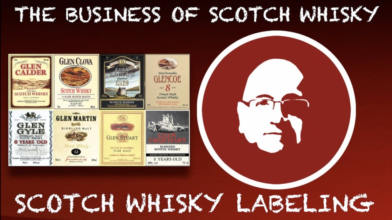 Episode 3: The Business of Scotch Whisky - Scotch Whisky Labeling - YouTube
