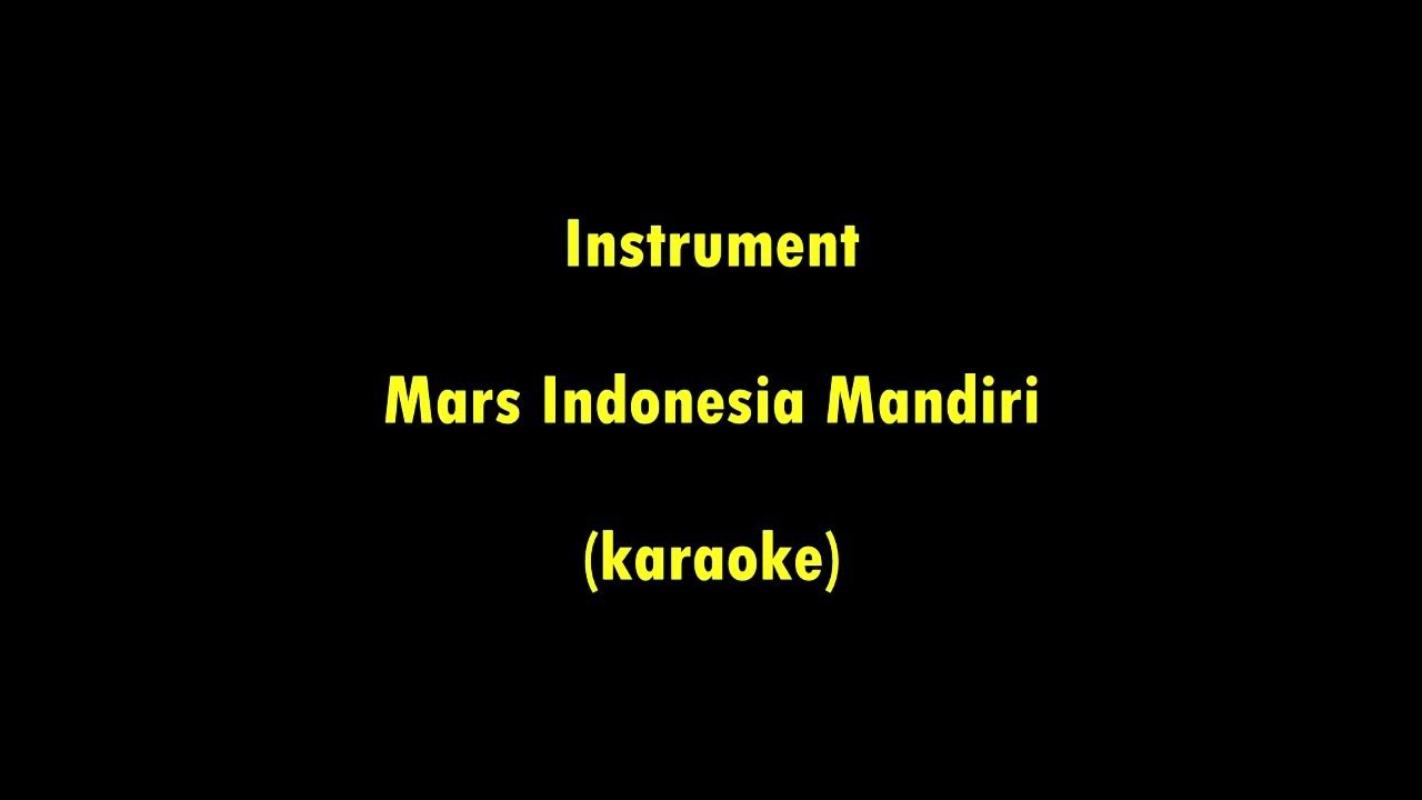 |KARAOKE| Instrumental Mars Indonesia Mandiri do = F - Lagu Wajib FLS2N SD 2023 - YouTube