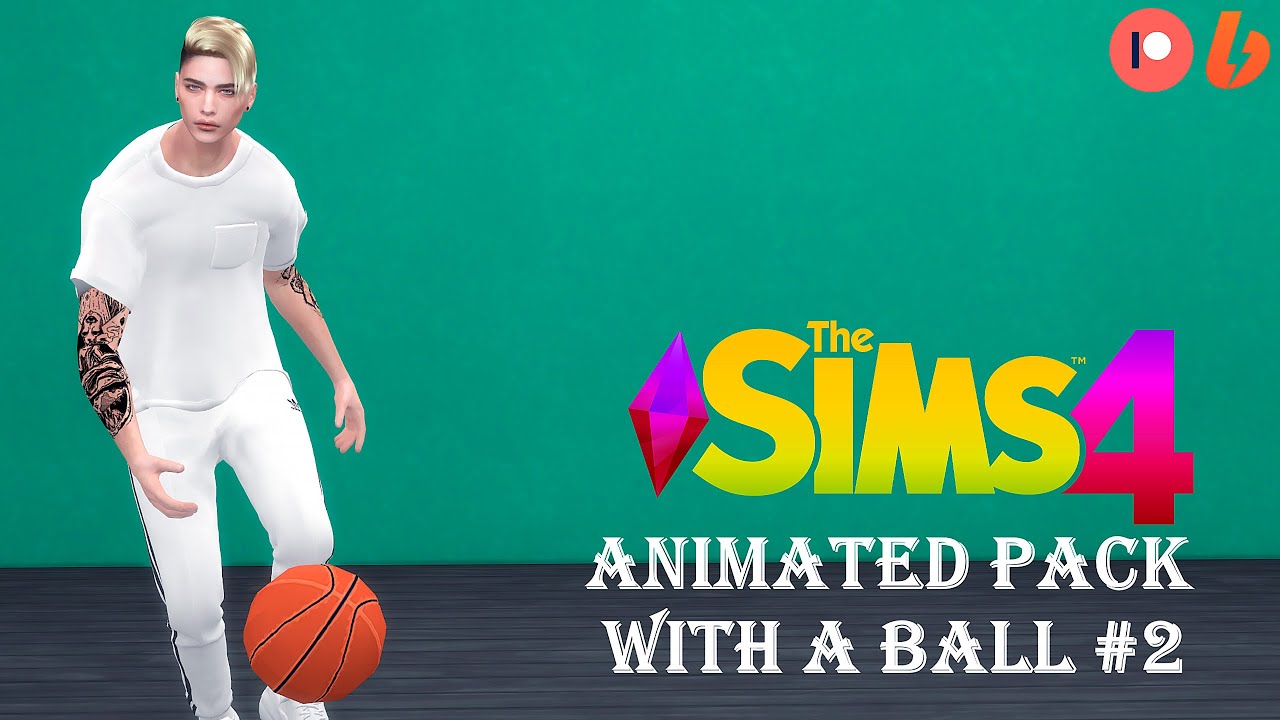 Sims 4 | Animated pack with a ball #2 (DOWNLOAD) - YouTube