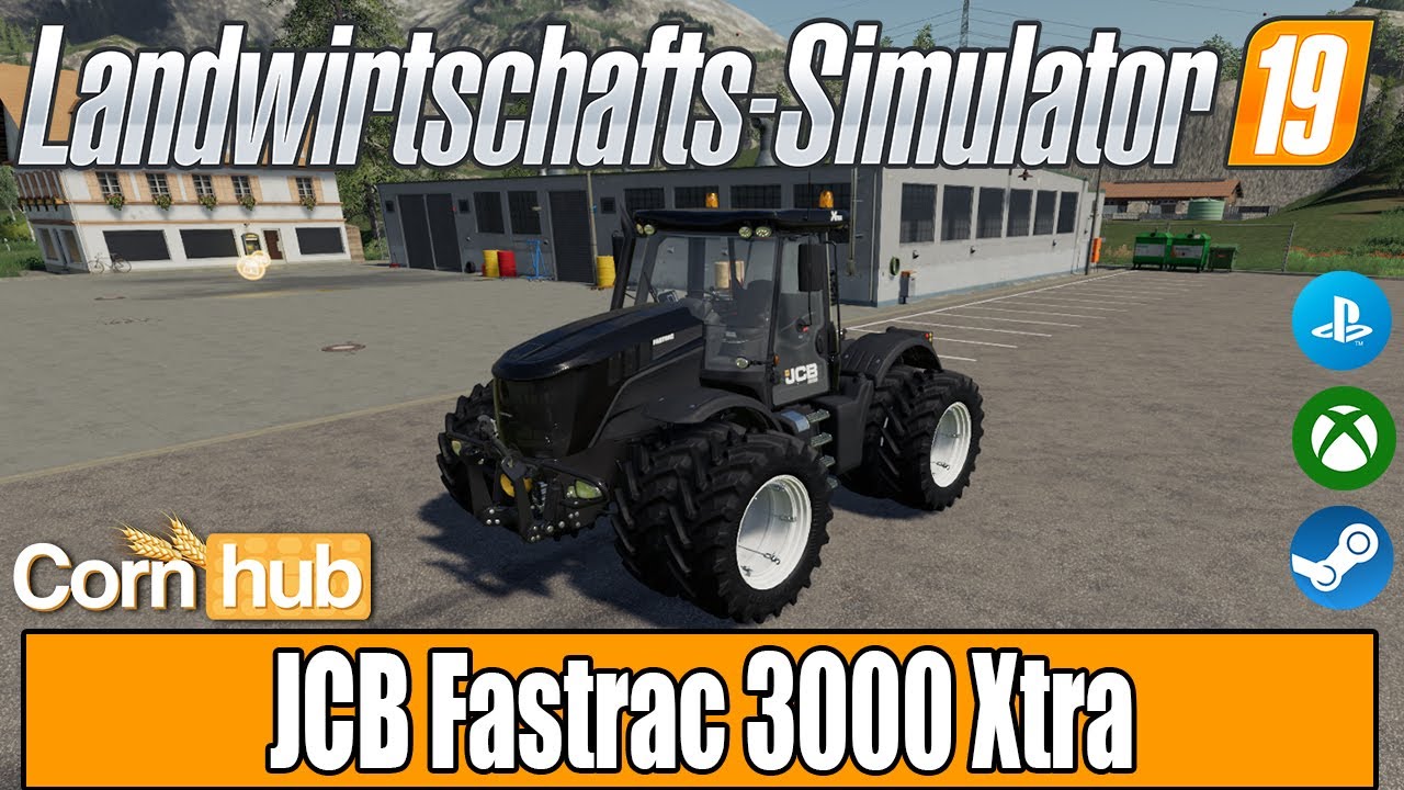 LS19 Modvorstellung - JCB Fastrac 3000 Xtra - LS19 Mods - YouTube