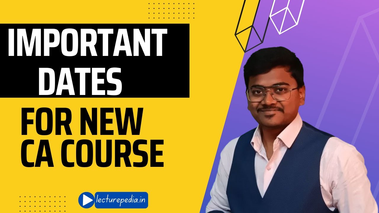 Important Dates for New CA Course || New CA Course - YouTube