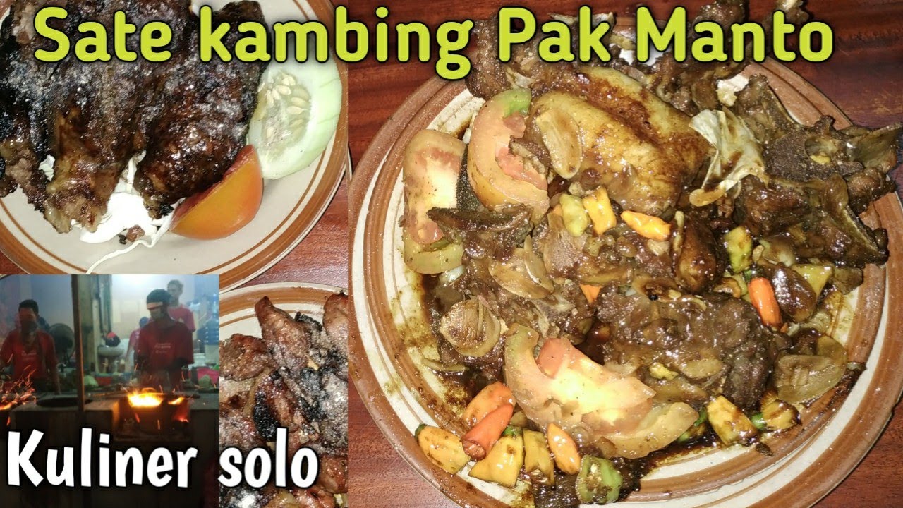 Sate kambing Pak manto, enak banget, Kuliner Solo - YouTube