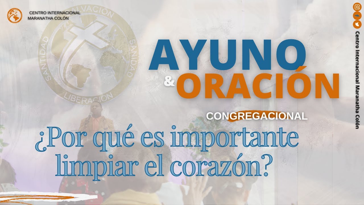 ¿Por qué es importante limpiar el corazón? - Pastor Joel Becerra-enero ...