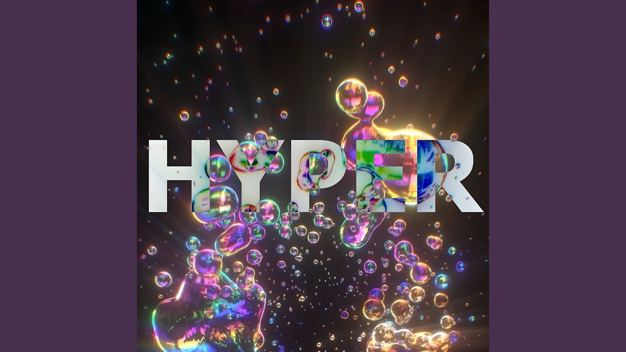 Hyper - YouTube
