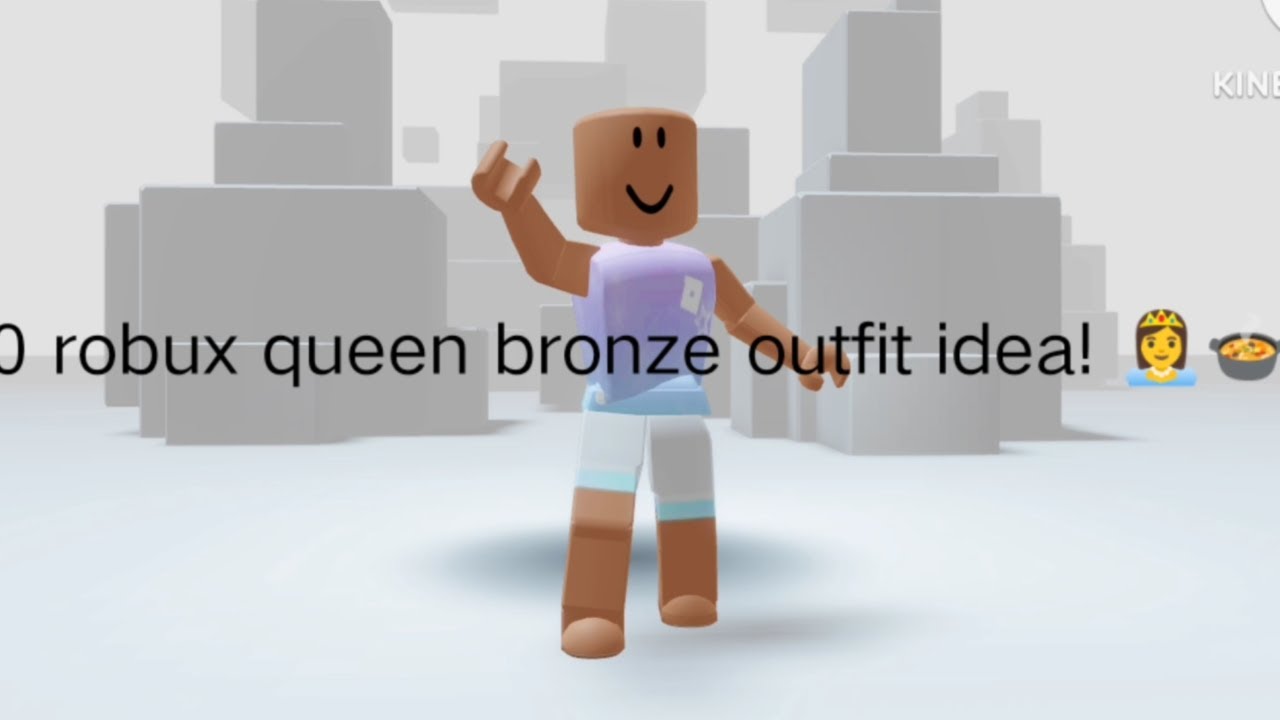 0 robux queen bronze outfit idea! 👸🍲 - YouTube