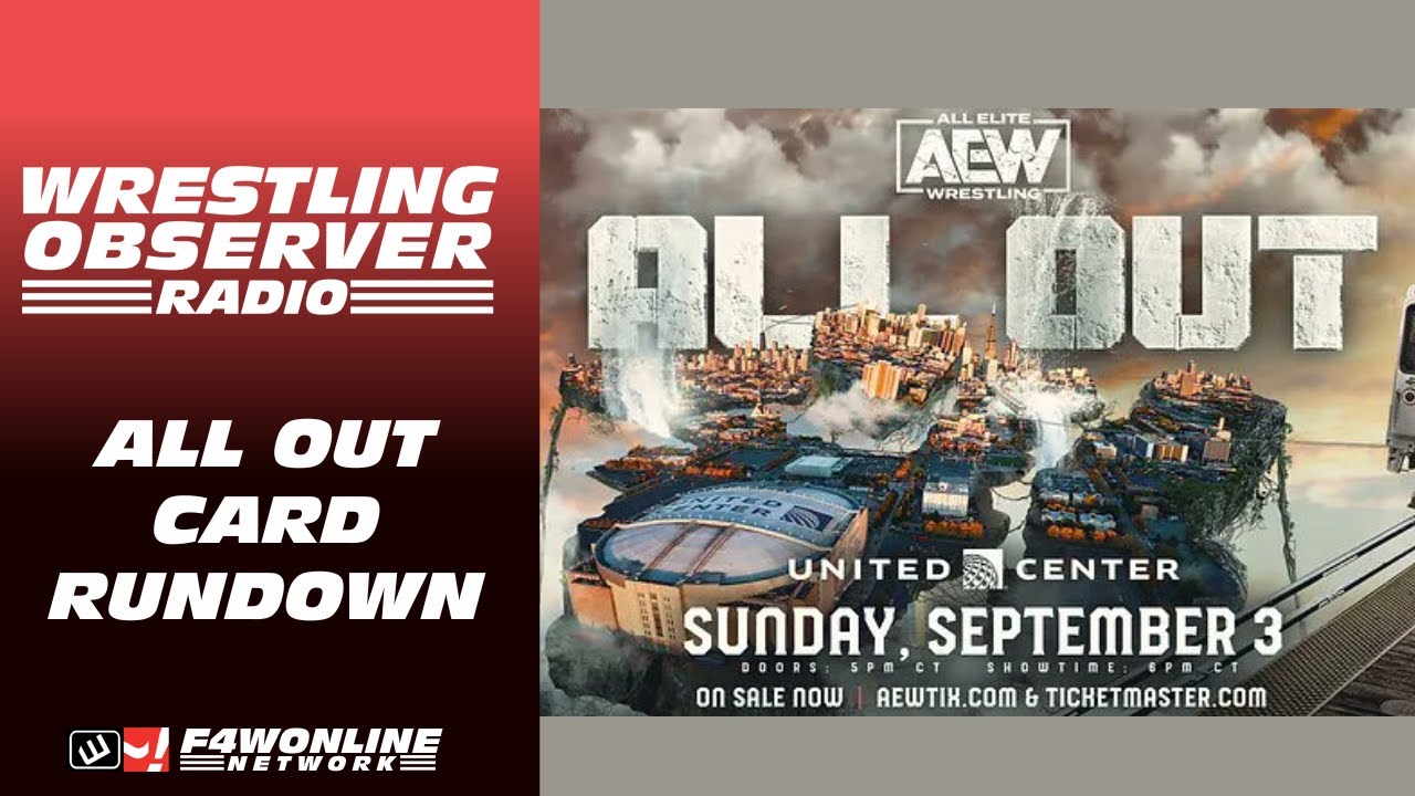 The current card for AEW All Out | Wrestling Observer Radio - YouTube