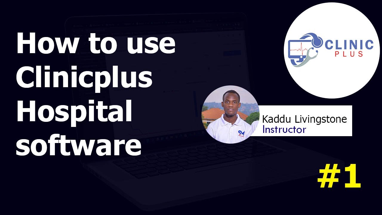 Intro how to use clinic plus hospital software #1 - YouTube