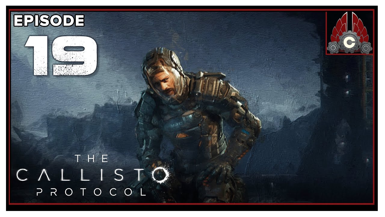 CohhCarnage Plays The Callisto Protocol - Episode 19 | VodChat | The ...