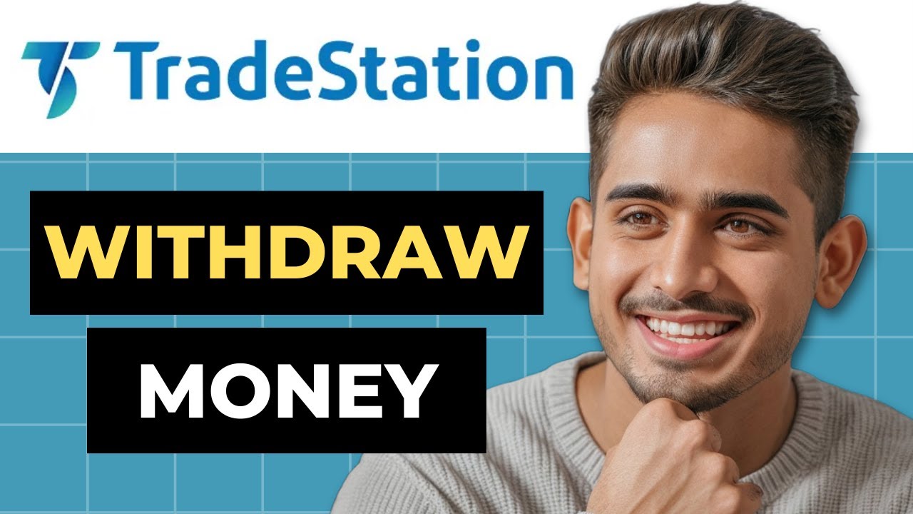 How To Withdraw Money From TradeStation (Easy Guide) - YouTube