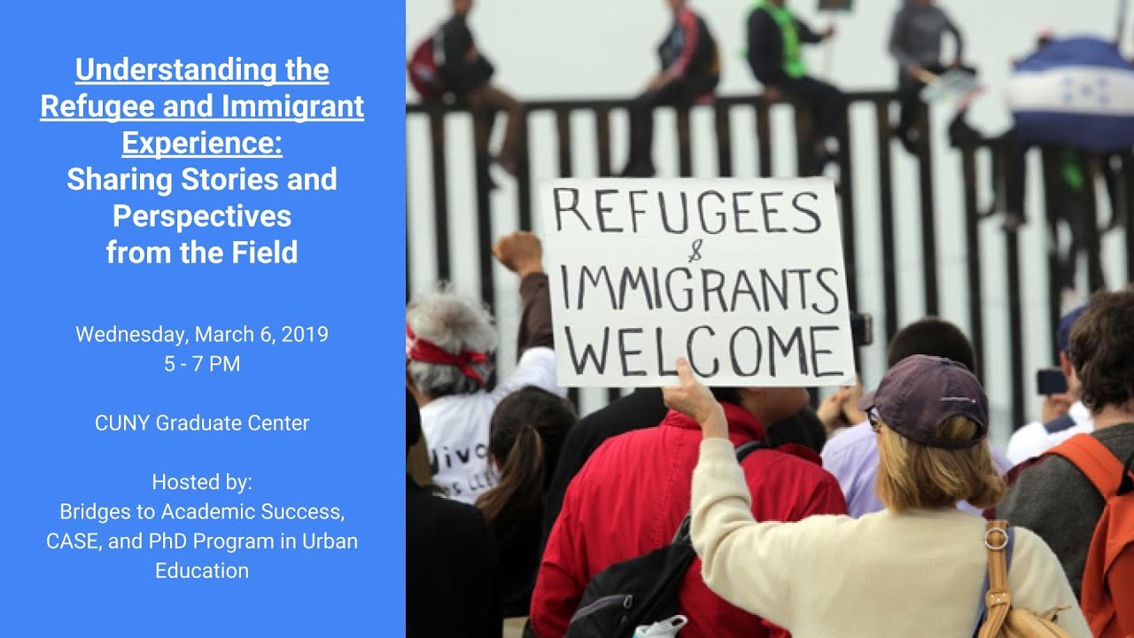 Understanding the Refugee and Immigrant Experience: Sharing Stories and ...