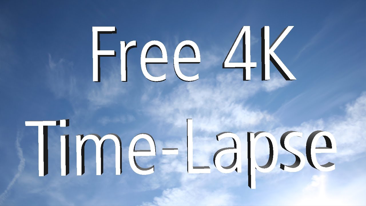 Free 4K Timelapse (Ultra high definition stock footage) - YouTube