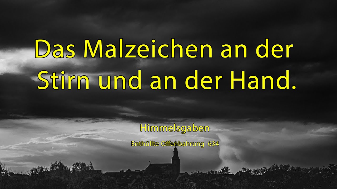 Das Malzeichen an der Stirn und an der Hand. - Offenbarung 14,9 - Jesus ...