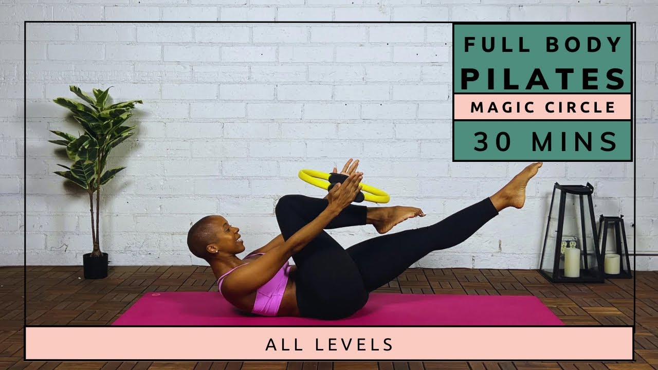 FULL BODY PILATES WITH MAGIC CIRCLE | 30 MINS | All Levels - YouTube