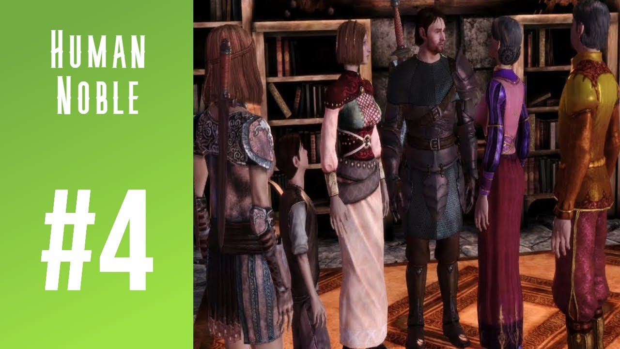 Let's Play Dragon Age Human Noble Origin #4 - My Sword of Truthiness ...