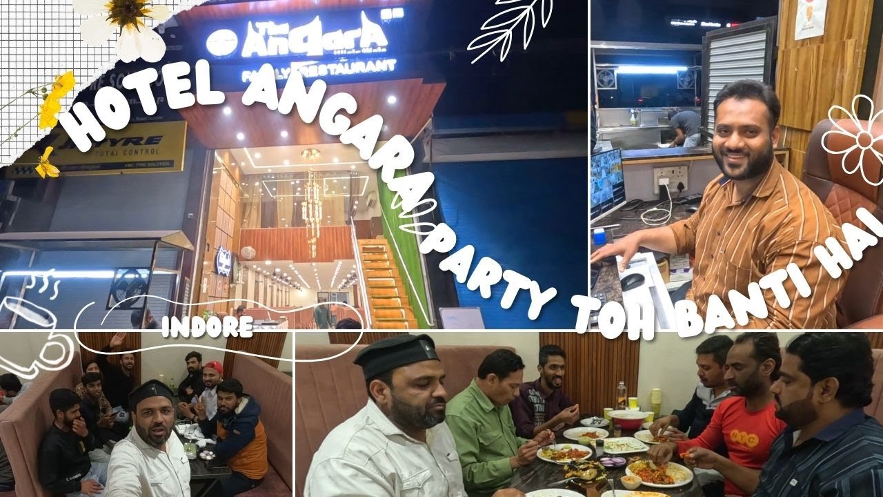 HOTEL ANGARA PARTY TOH BANTI HAI INDORE - YouTube