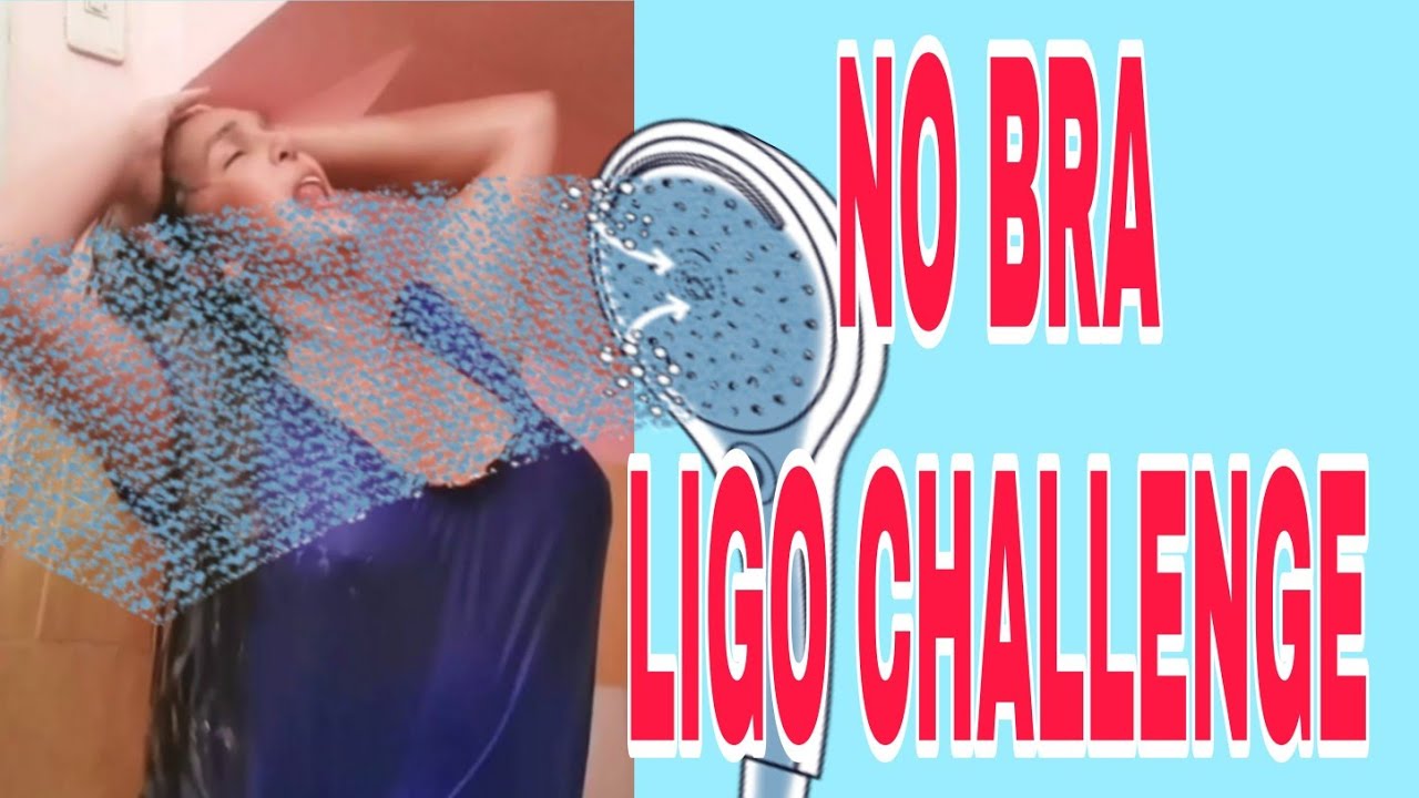 NO BRA LIGO CHALLENGE PART15 - YouTube