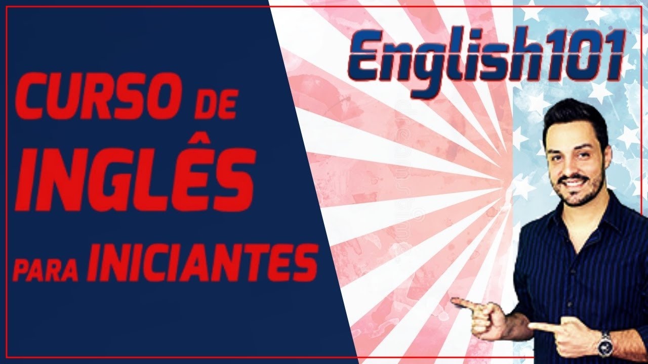 Curso de Inglês para Iniciantes English101 - YouTube