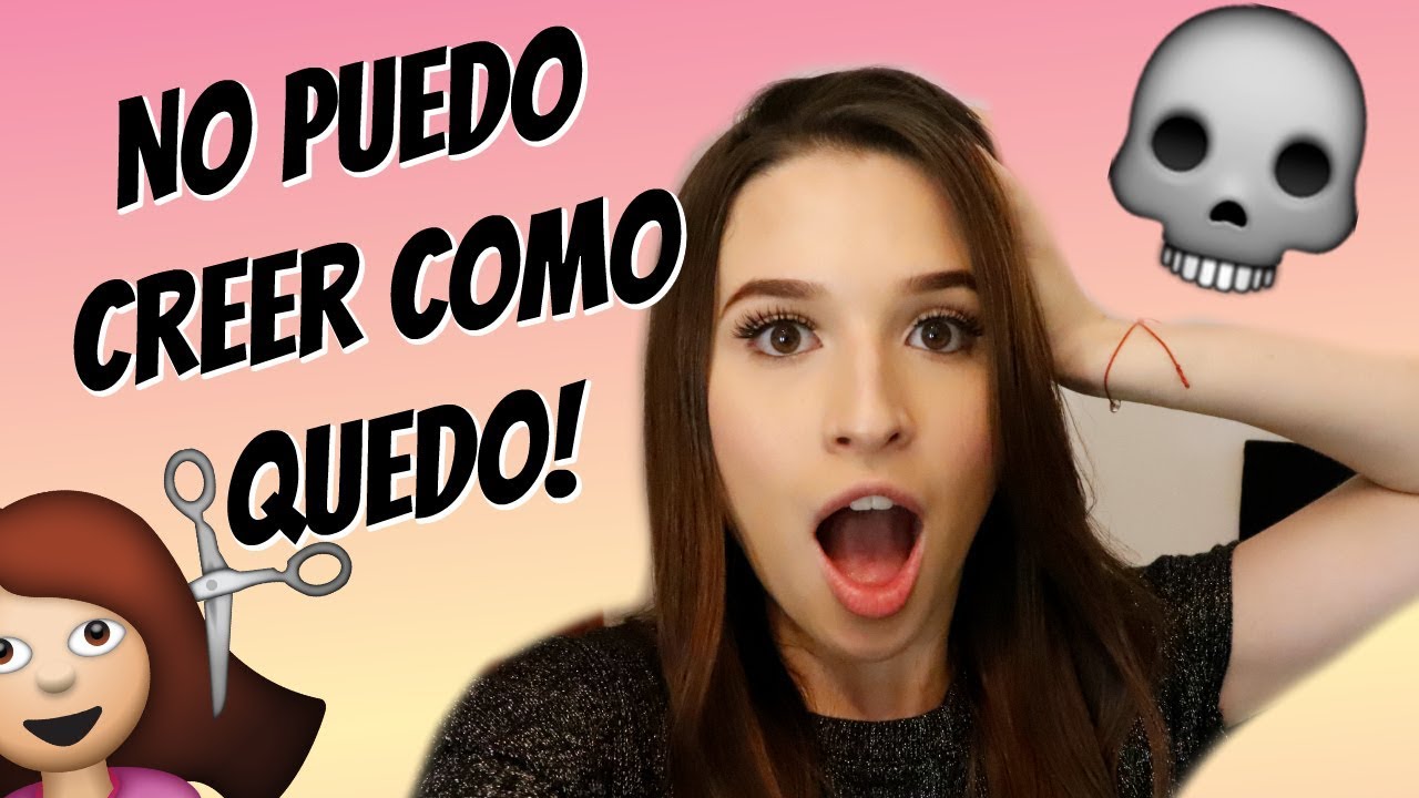 CAMBIO DE LOOK! | VLOG| LAURA MEJIA - YouTube