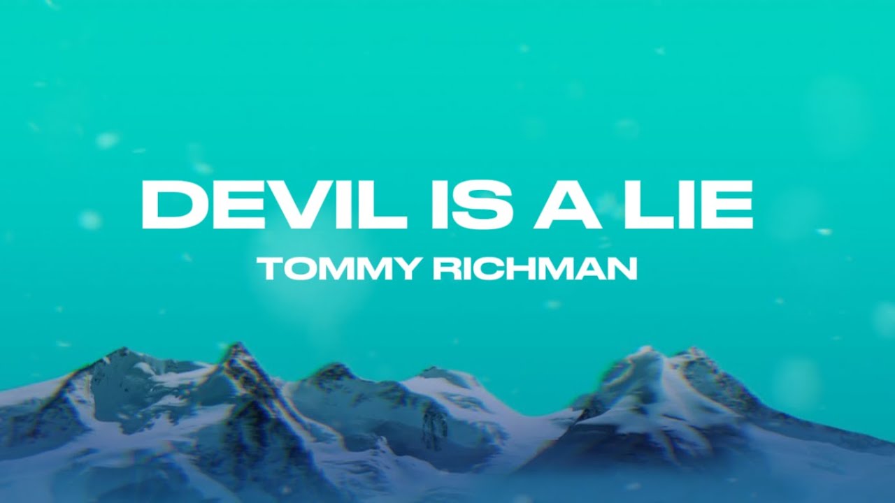 Tommy richman - DEVIL IS A LIE (Lyrics) - YouTube