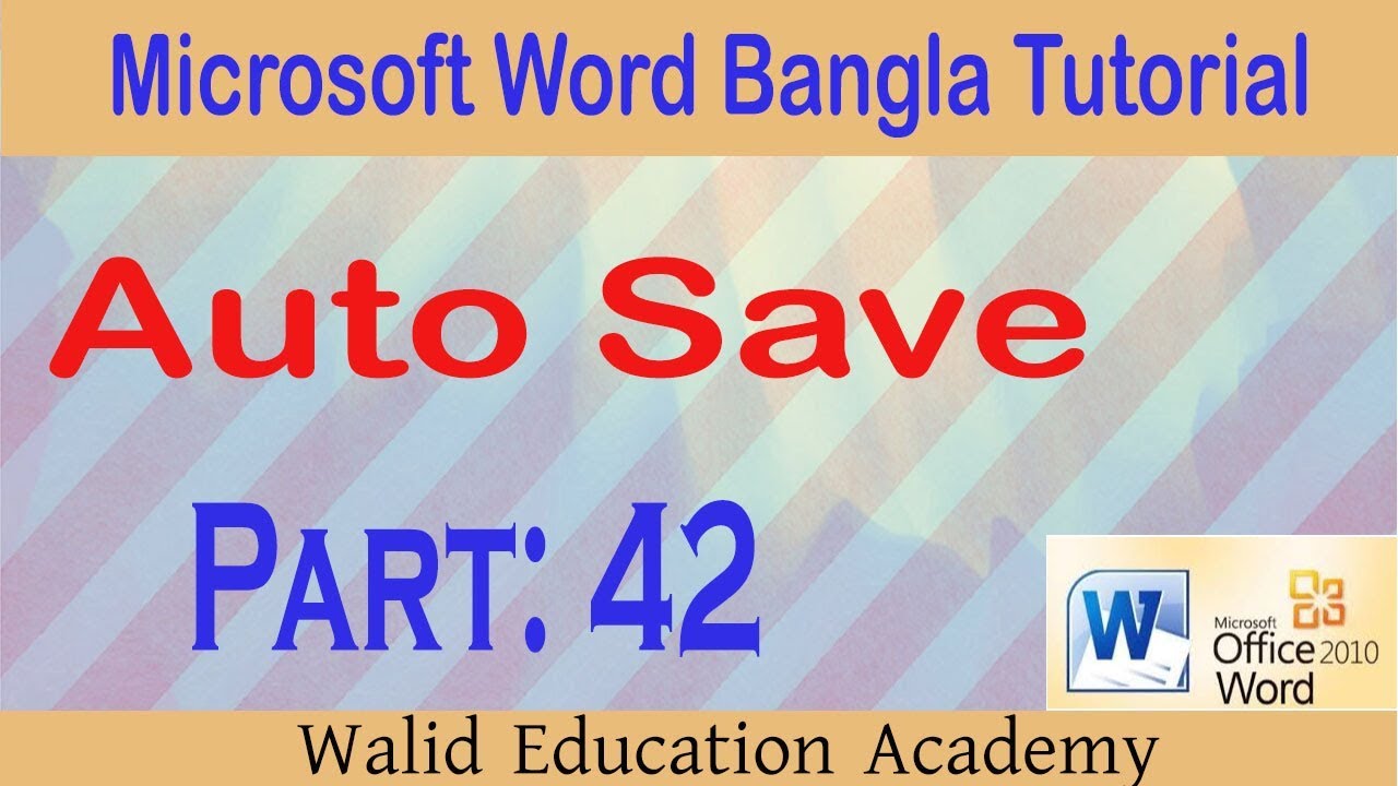 How To Set Up Auto Save In Microsoft Word Document MS Word Bangla how-to-set-up-auto-save-in-microsoft-word-document-ms-word-bangla