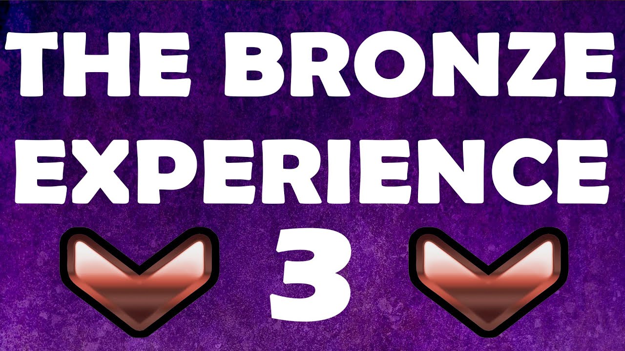 The Bronze Experience 3 | Down in the Depths of Overwatch - YouTube