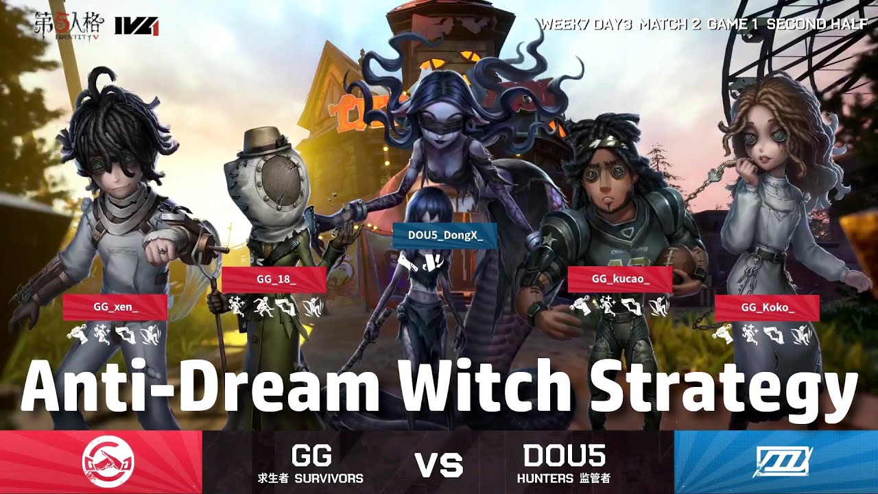 IVL: The Anti- Dream Witch Strategy | GG vs DOU5 | Identity V League ...