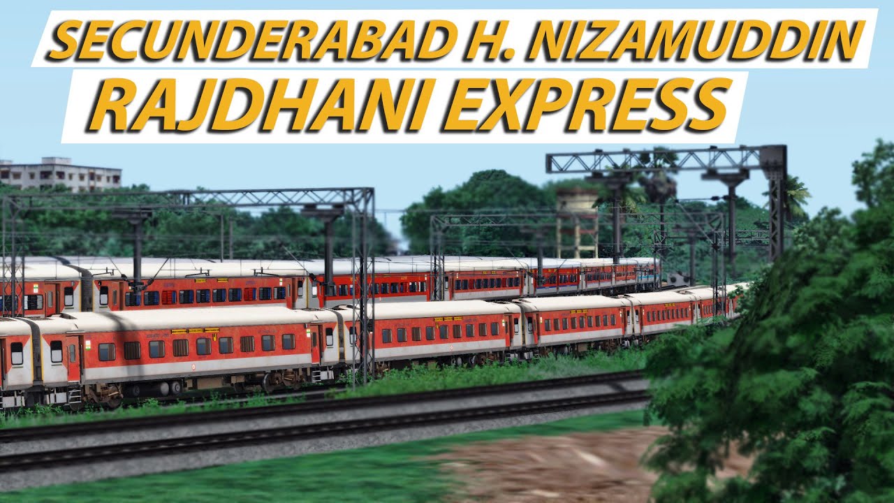 Hyderabad Rajdhani - 12437/Secunderabad - Hazrat Nizamuddin Rajdhani ...
