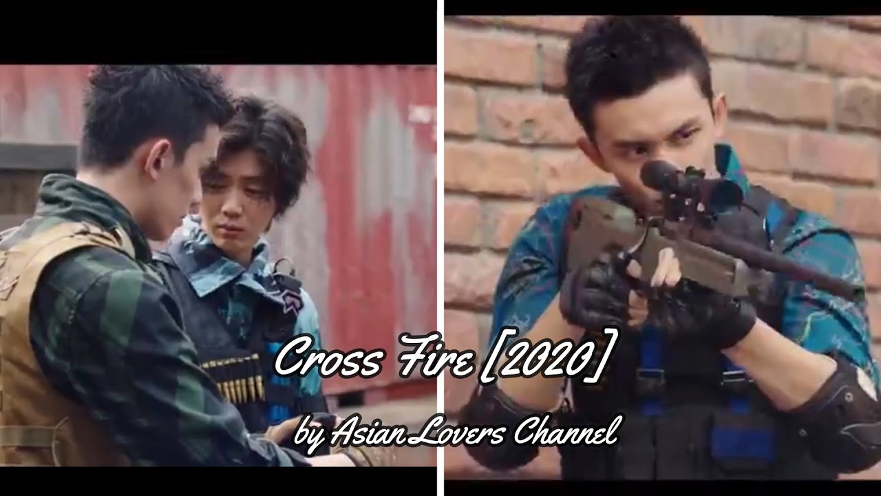 [MV] Cross Fire Chinese Drama 2020🔥 E-Sport Chinese Drama 2020🔥 - YouTube