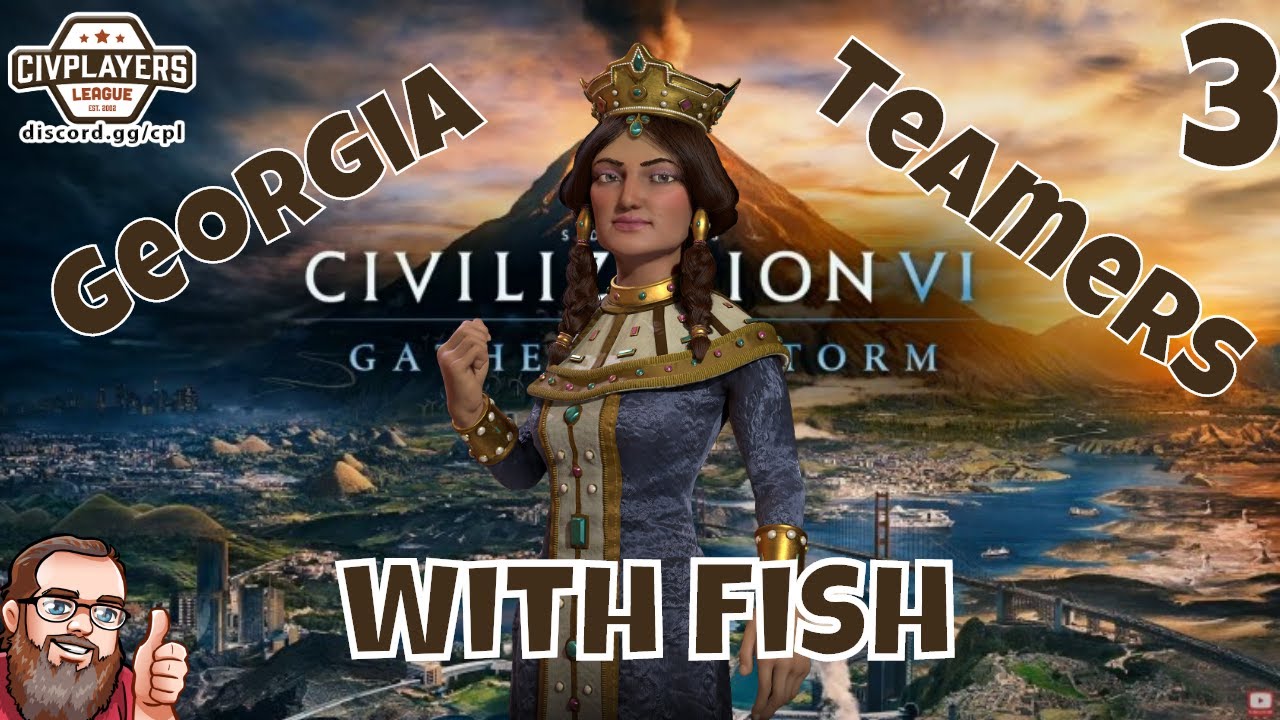 Civ 6 CPL MP game with Georgia - 5v5 Teamers - Civilization 6 Tamar ...