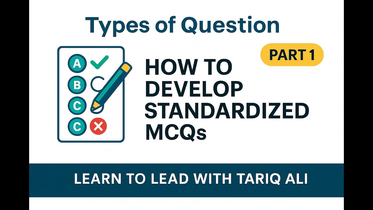 Types of Question. How to develop standardized MCQs. Part-1 - YouTube