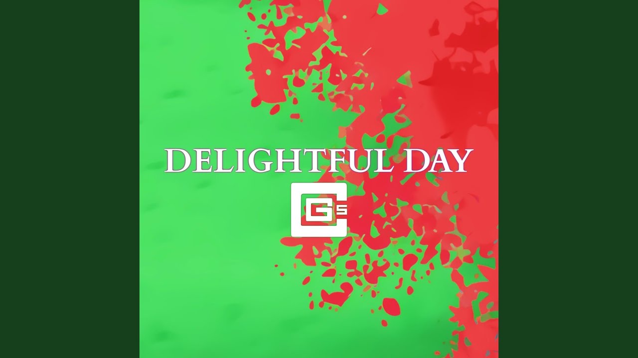 Delightful Day - YouTube
