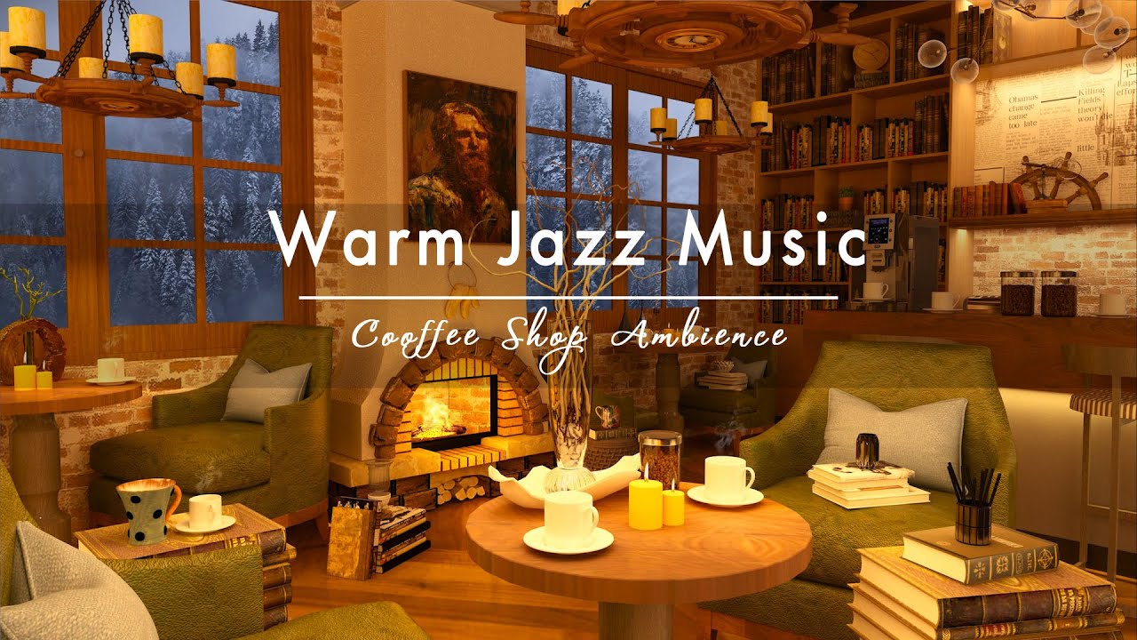 Cozy Coffee Shop Ambience & Sweet Jazz Music ☕ Relaxing Jazz ...