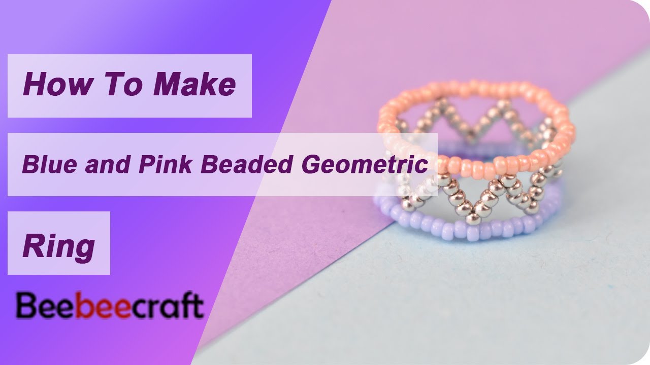 How to Make Blue and Pink Beaded Geometric Ring - YouTube