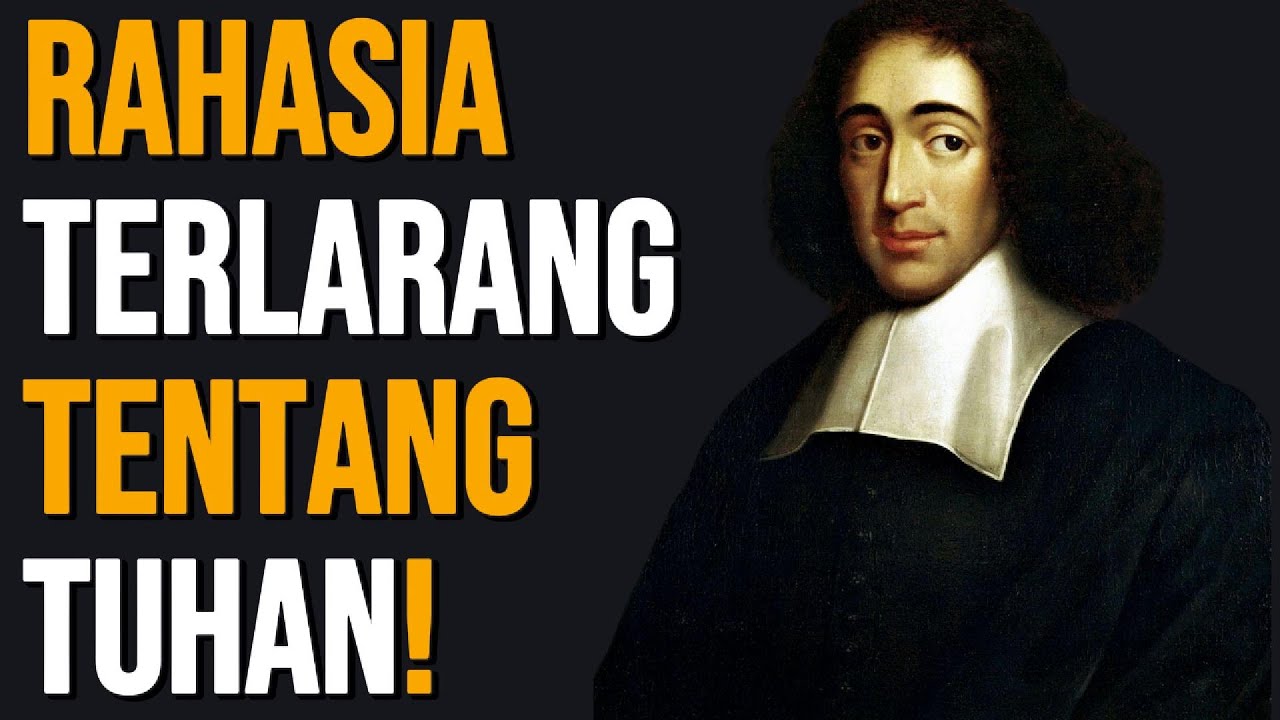 Baruch Spinoza: Filsuf yang Menyatukan Tuhan dan Alam - YouTube