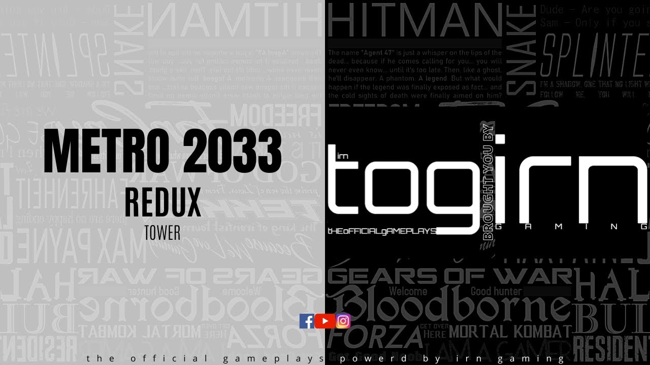 Metro 2033 Redux Gameplay | Tower - YouTube